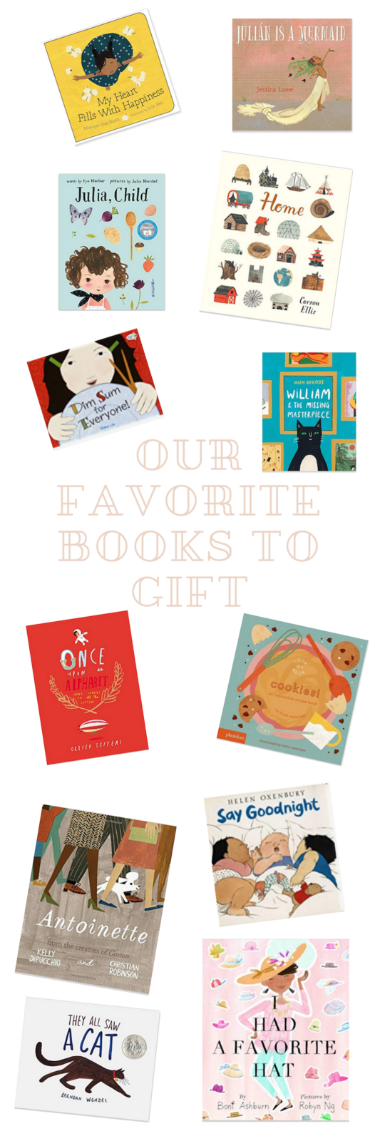 Our Favorite Books To Gift - The Mama Notes